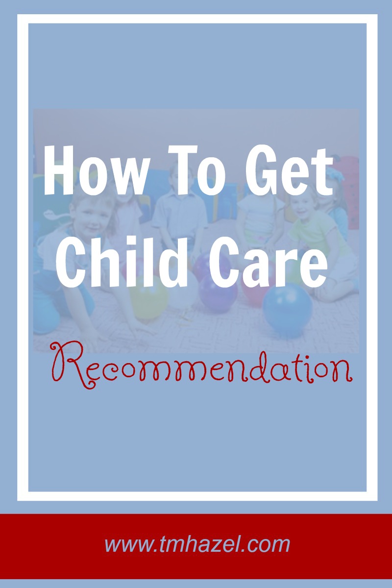 how-to-get-childcare-recommendation – CREATIVE LEARNING FOR KIDS