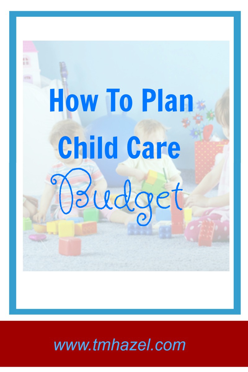 how to plan child care budget – CREATIVE LEARNING FOR KIDS